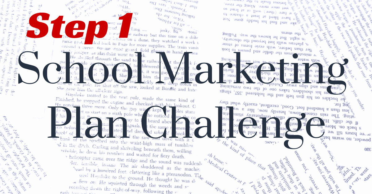 Step 1: Marketing Channel Audit - School Marketing Plan Challenge